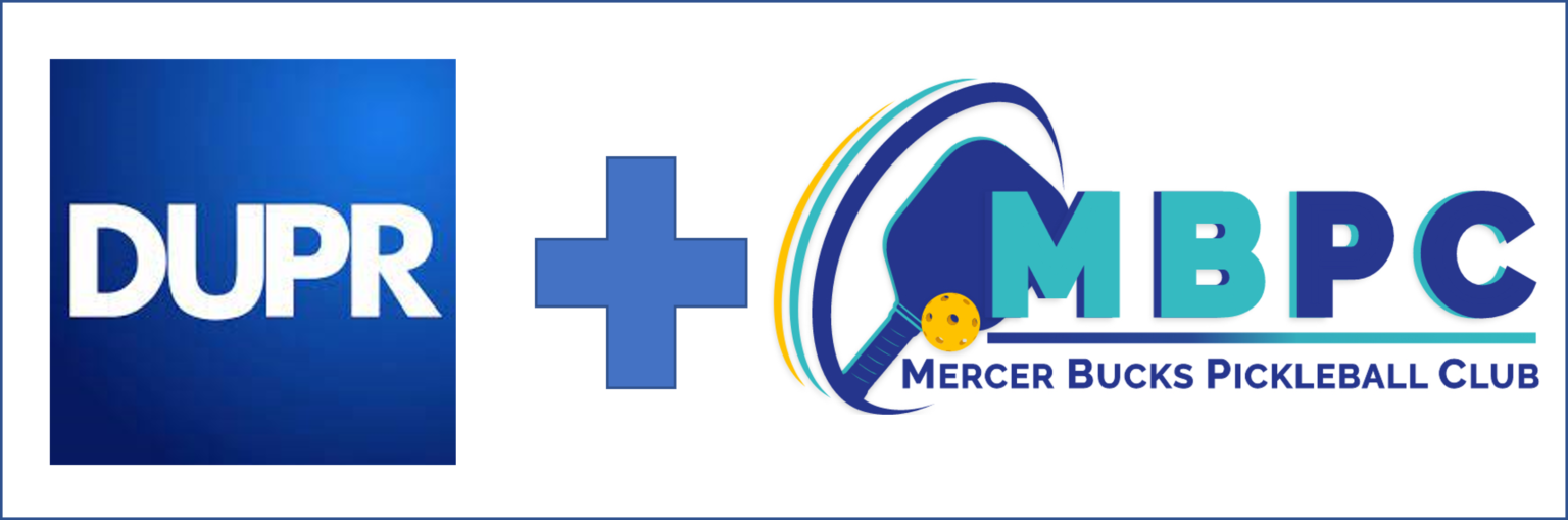 DUPR – Mercer Bucks Pickleball Club